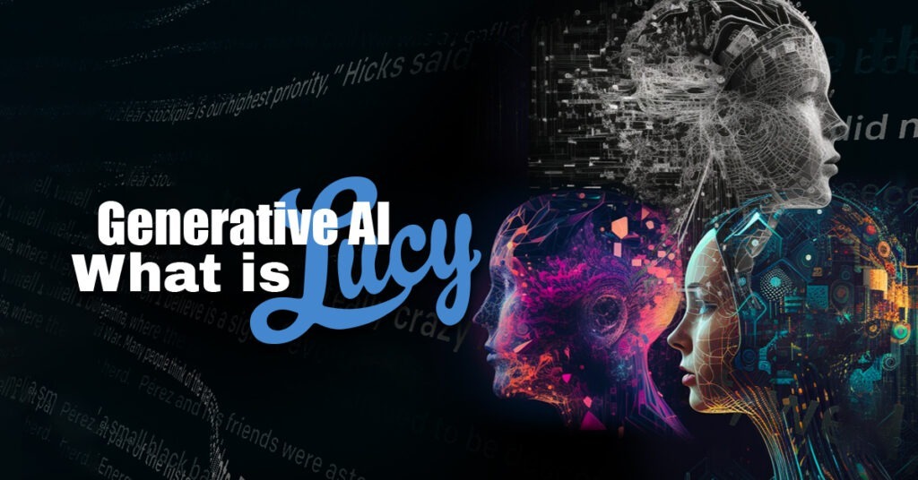 Generative AI: What is Lucy? - Digital Media Sapiens
